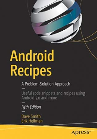 Android Recipes: A Problem-Solution Approach – Book Hup